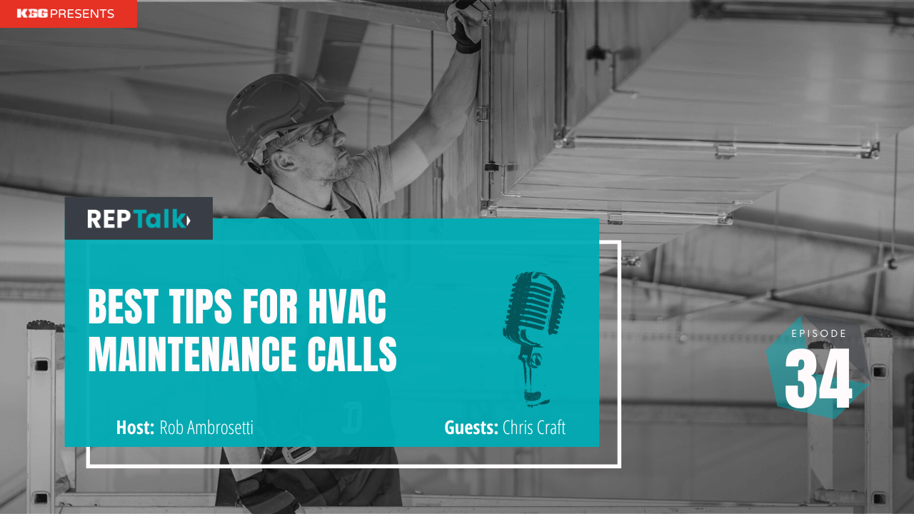 How to Make Every HVAC Maintenance Call a Success | RepTalk